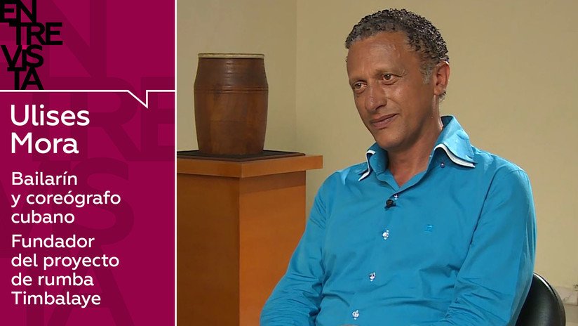 Bailarín y coreógrafo cubano Ulises Mora: "La rumba es el único género ...