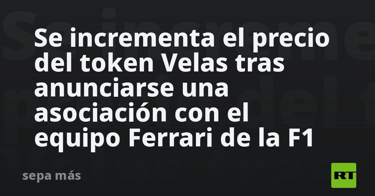 Se incrementa el precio del token Velas tras anunciarse una asociación ...