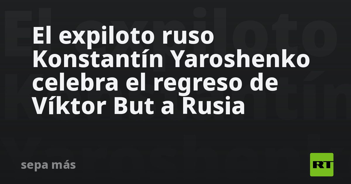El expiloto ruso Konstantín Yaroshenko celebra el regreso de Víktor But ...