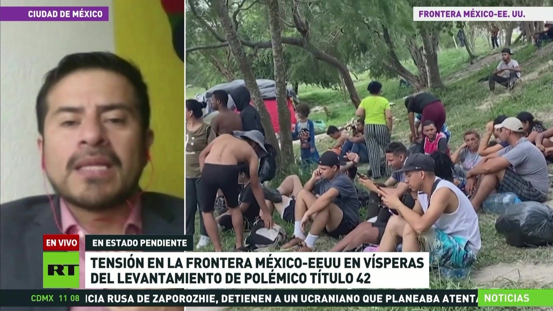 Tensión en la frontera de México con EE.UU. en vísperas del ...