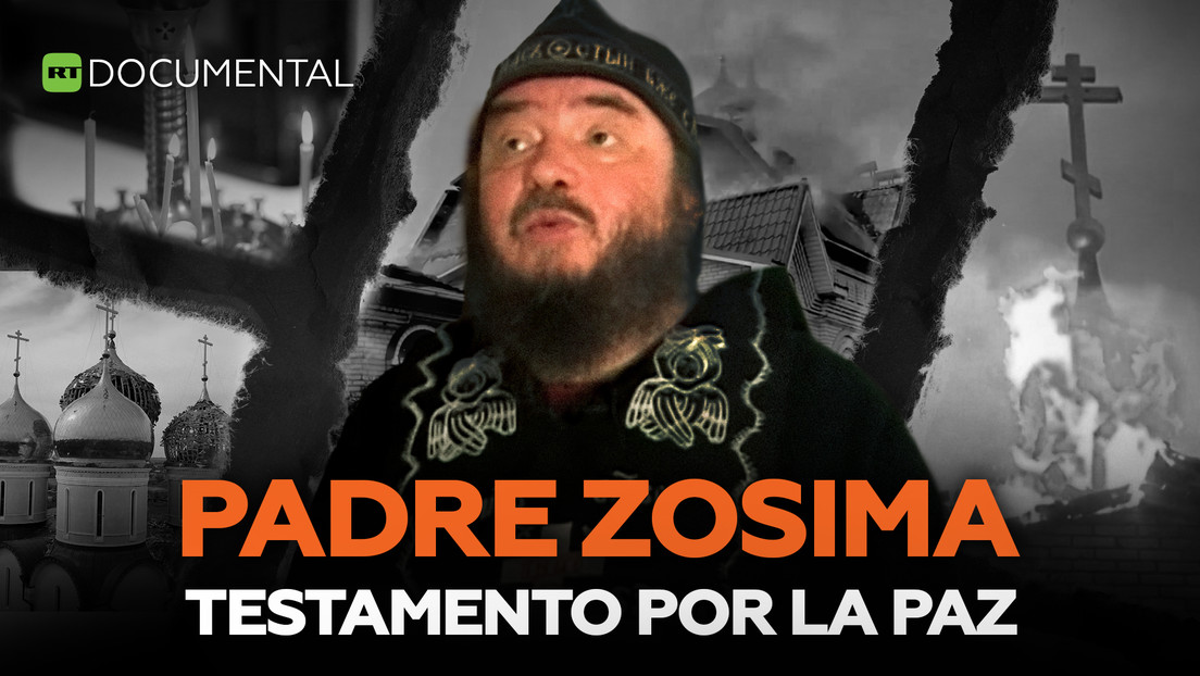 Padre Zosima: testamento por la paz- Videos de RT