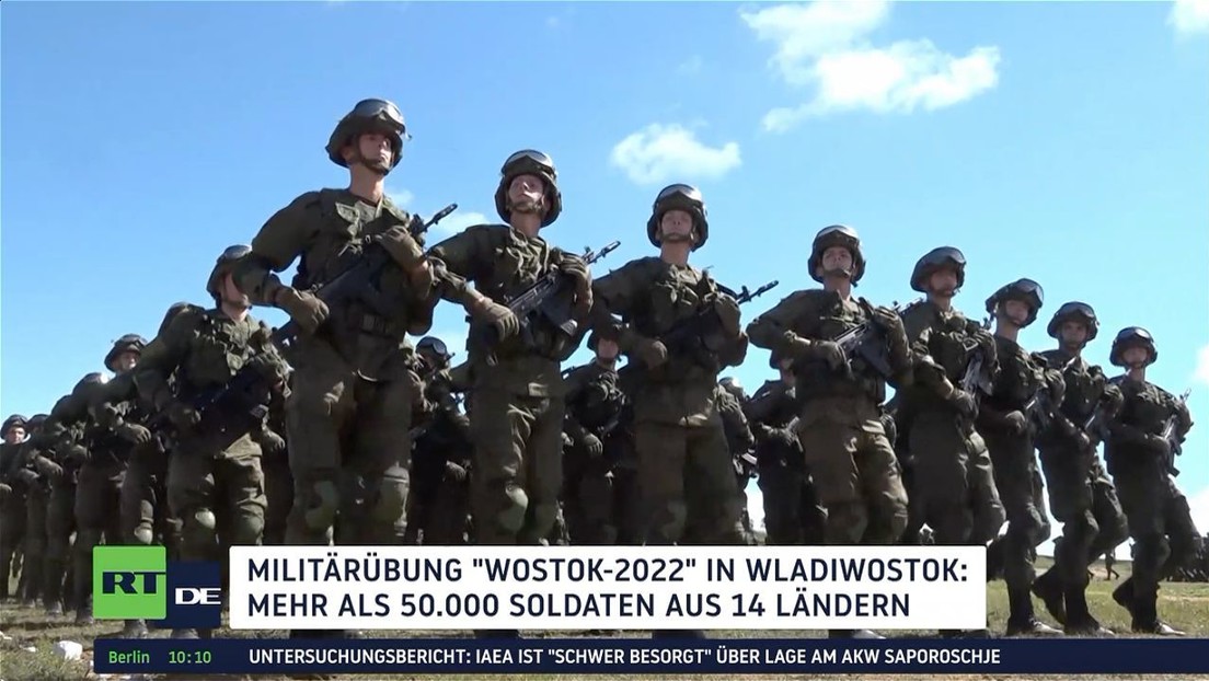 "Wostok 2022" – Mehr als 50.000 Soldaten aus 14 Ländern — RT DE