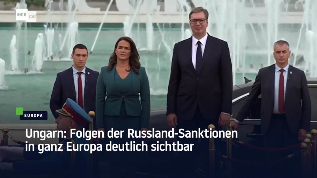Ungarn: Folgen der Russland-Sanktionen in ganz Europa deutlich sichtbar — RT DE
