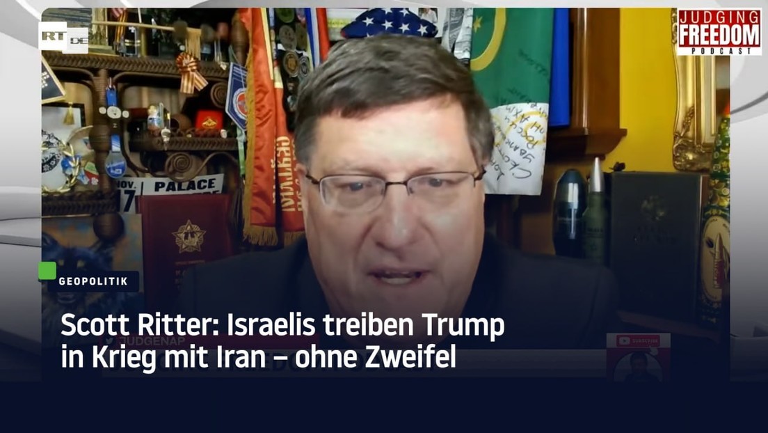 Scott Ritter: Israelis treiben Trump in Krieg mit Iran – ohne Zweifel ...