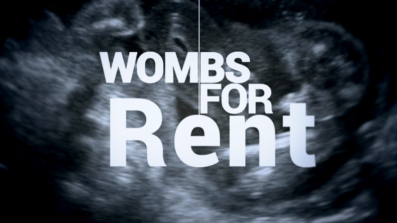 Wombs for Rent — RT Documentary
