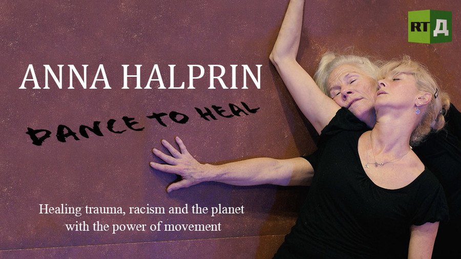 Anna Halprin - Dance to Heal — RT Documentary