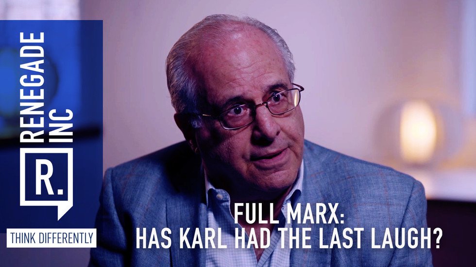Full Marx: Has Karl had the last laugh? — RT Renegade Inc.