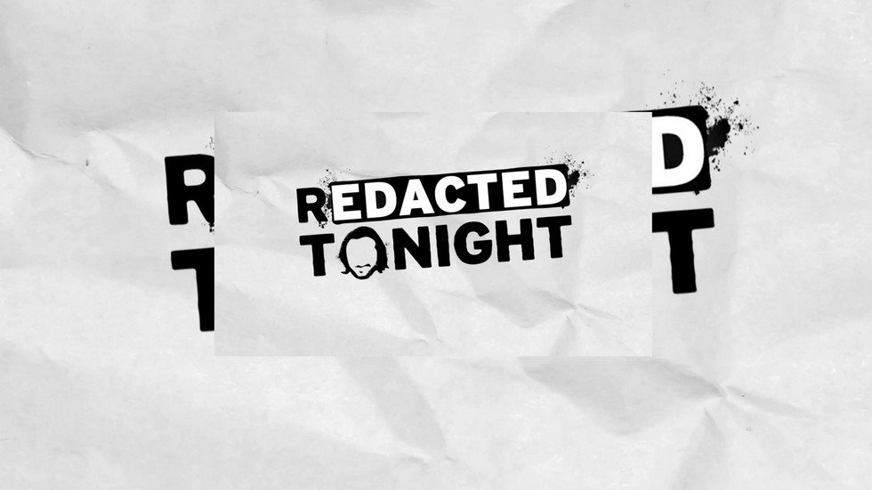 Best of Redacted Tonight! — RT