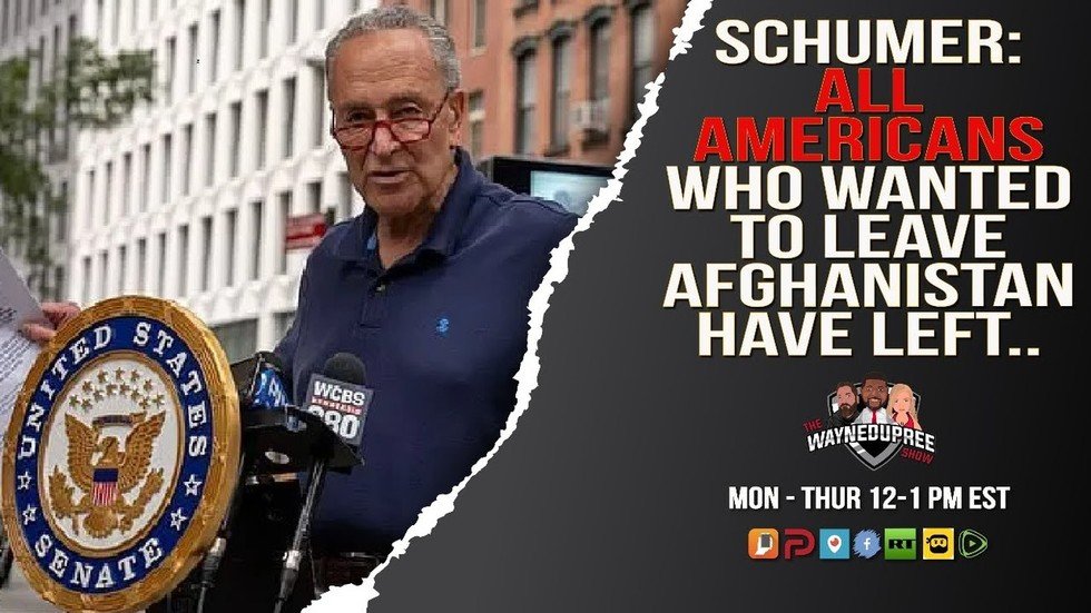 Wayne Dupree Show: Schumer claims all Americans who wanted to leave ...