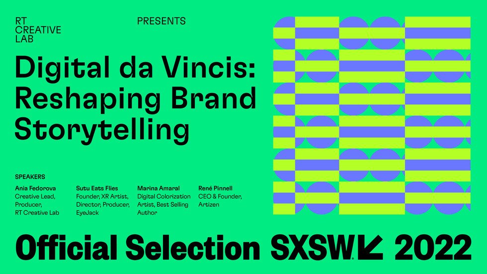 RT Creative Lab scores panel at SXSW 2022 – biggest tech, film & music ...