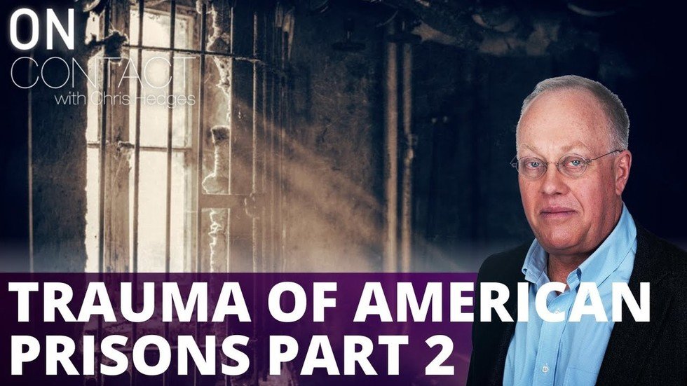 On Contact: Trauma & Transformation in an American Prison, Part 2 — RT ...