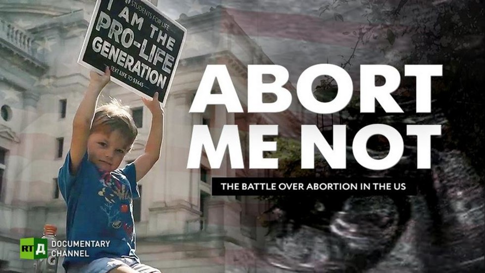 Abort Me Not — RT Documentary