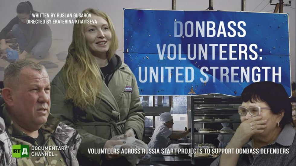 Donbass Volunteers: United strength — RT Documentary