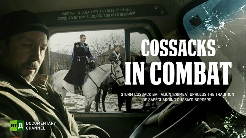 Cossacks in Combat — RT Documentary