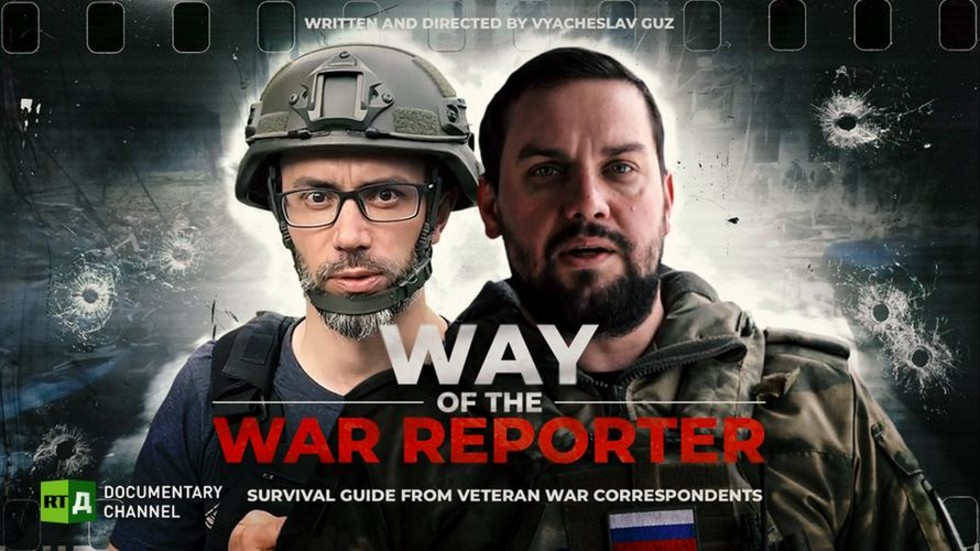 Way of the War Reporter — RT Documentary
