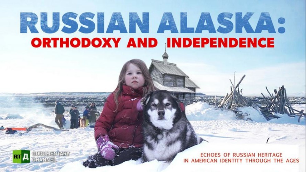 Russian Alaska: Orthodoxy and Independence — RT Documentary