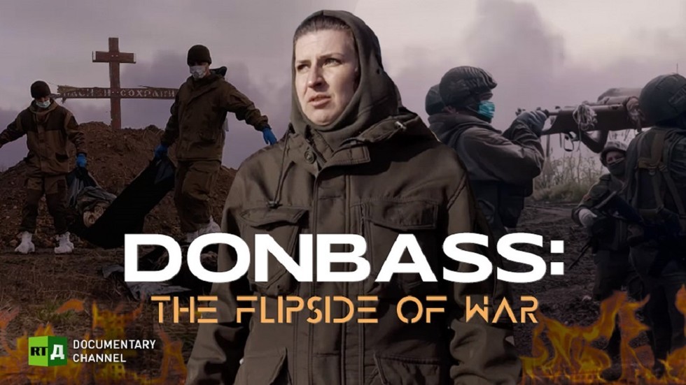 Donbass: The Flipside of War — RT Documentary