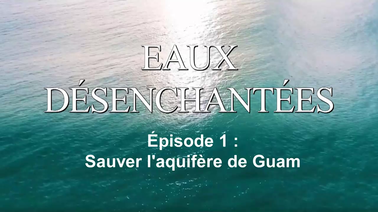 Sauver l’aquifère de Guam — RT en français